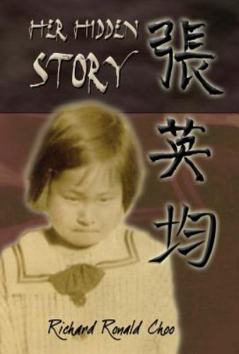 Her Hidden Story by Richard Ronald Choo (2005, Hardcover) for sale ...