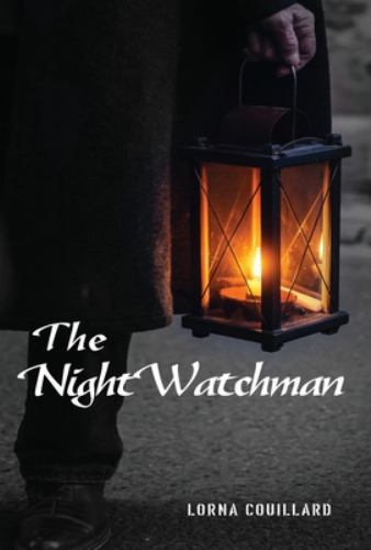 Night Watchman by Lorna Couillard (2022, Hardcover) for sale online | eBay