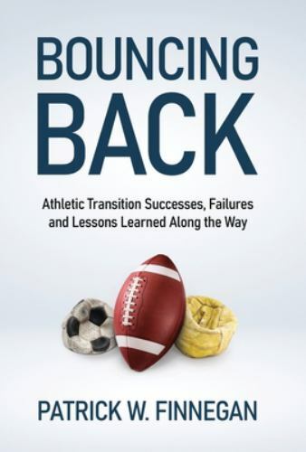 Bouncing Back by Patrick W. Finnegan (2021, Hardcover) for sale online ...