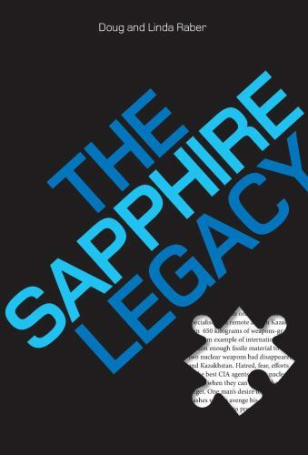Sapphire Legacy by Linda Raber, Doug Raber and Doug and Linda Raber ...