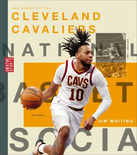 Story of the Cleveland Cavaliers by Jim Whiting (2023, Hardcover) for ...
