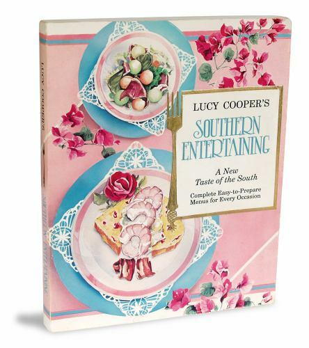 Southern Entertaining Cookbook with a New Twist by Lucy Cooper (1988 ...