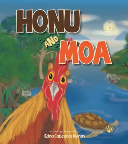 Honu and Moa by Edna C. Moran (2018, Hardcover) for sale online | eBay