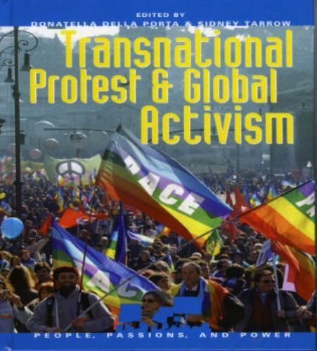 Transnational Protest and Global Activism by Mario Diani (2004 ...