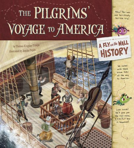 Pilgrims' Voyage to America: a Fly on the Wall History by Thomas ...
