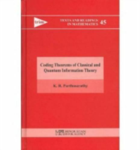 Texts and Readings in Mathematics Ser.: Coding Theorems of Classical ...