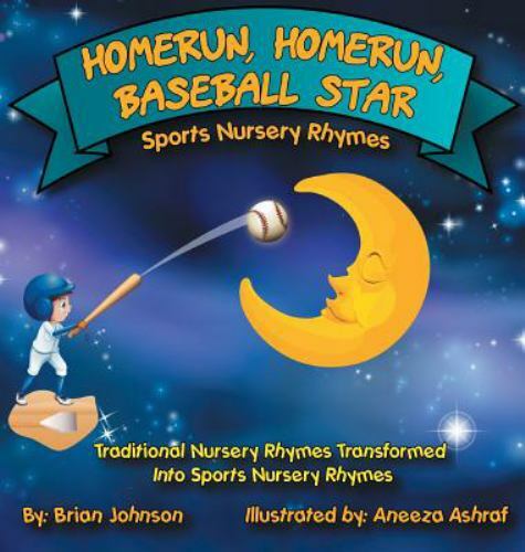 Homerun, Homrun, Baseball Star : Sports Nursery Rhymes by Brian Johnson ...