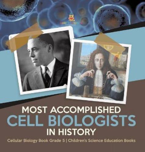 Most Accomplished Cell Biologists in History Cellular Biology Book ...