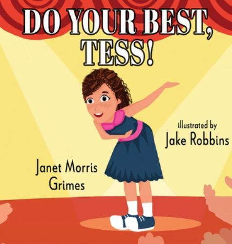Do Your Best, Tess by Janet Morris Grimes (2022, Hardcover) for sale ...