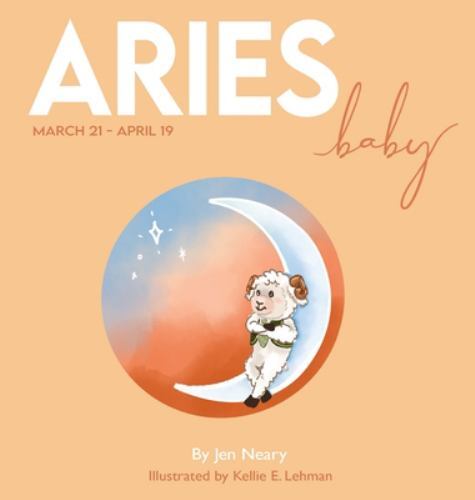 Aries Baby by Jen Neary (2022, Hardcover) for sale online | eBay