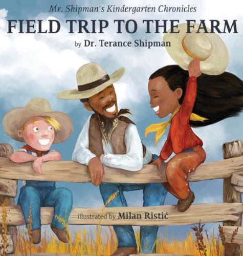 Mr. Shipman's Kindergarten Chronicles Field Trip to the Farm by Terance ...