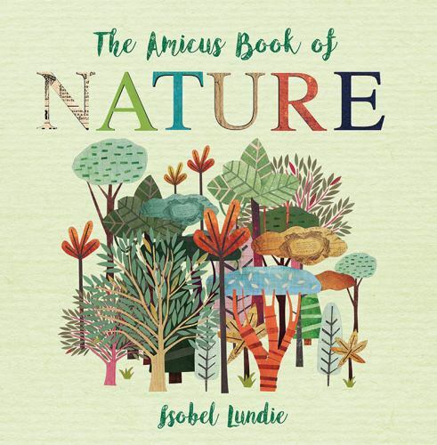 Amicus Book of Nature by Isobel Lundie (2021, Children's Board Books ...