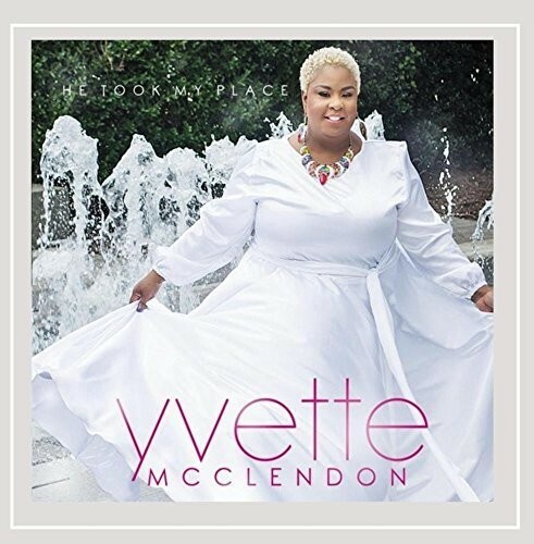 He Took My Place by Mcclendon, Yvette (CD, 2015) for sale online | eBay