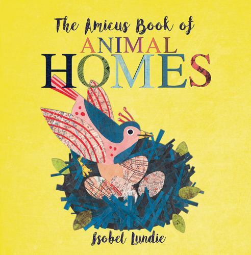 Amicus Book of Animal Homes by Isobel Lundie (2020, Hardcover) for sale ...