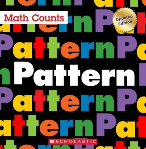 Pattern (Math Counts: Updated Editions) (Library Edition) by Henry ...