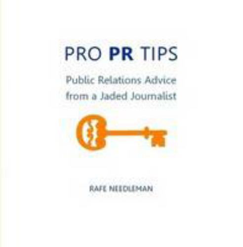 Pro PR Tips by Rafe Needleman (2009, Trade Paperback) for sale online ...