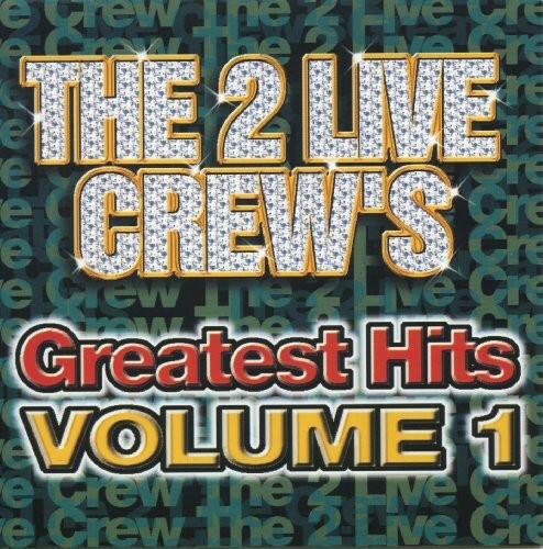 Greatest Hits 1 by 2 Live Crew (CD, 2001) for sale online | eBay