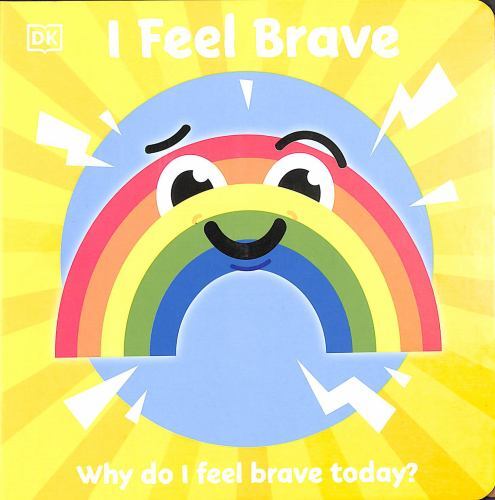 I Feel Brave by DK (Children's Board Books) for sale online | eBay