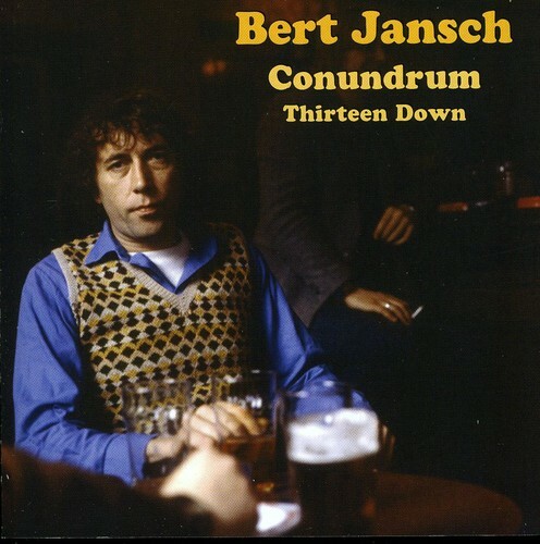 Bert Jansch Conundrum, Thirteen Down by Jansch, Bert (CD, 2011) for ...