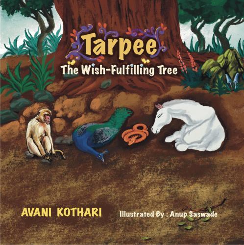 Tarpee the Wish-Fulfilling Tree by Avani Kothari (2021, Hardcover) for ...