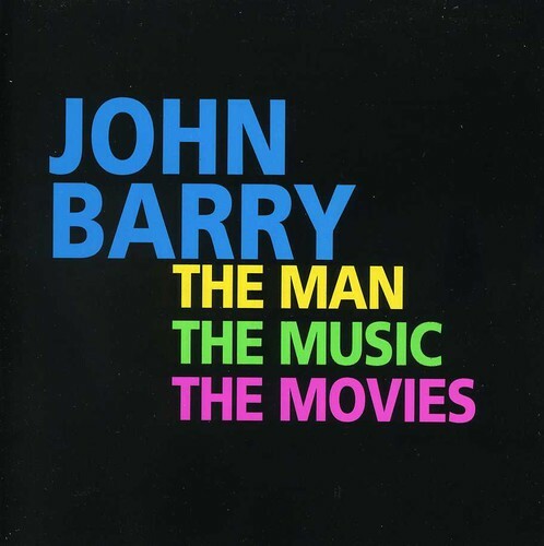 John Barry: the Man, the Movies, the Music (Original Soundtrack) by ...