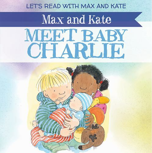 Max and Kate Meet Baby Charlie by Mick Manning (2018, Hardcover) for ...