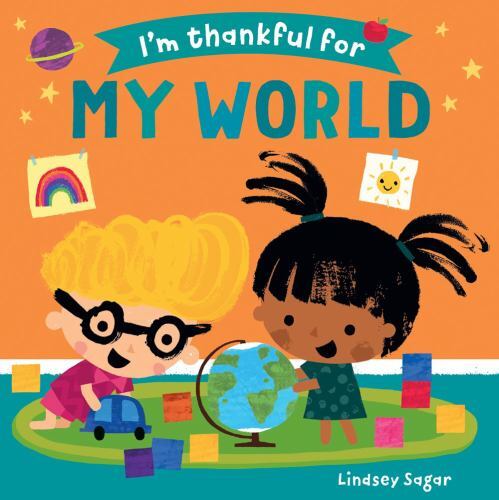 I'm Thankful for My World by Lindsey Sagar (2023, Children's Board ...