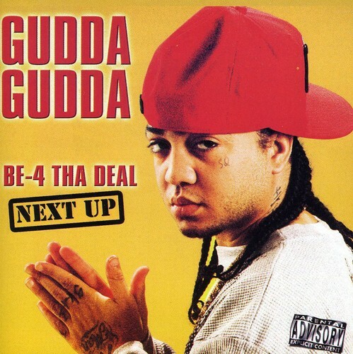 Be-4 Tha Deal: Next Up by Gudda Gudda (CD, 2010) for sale online | eBay