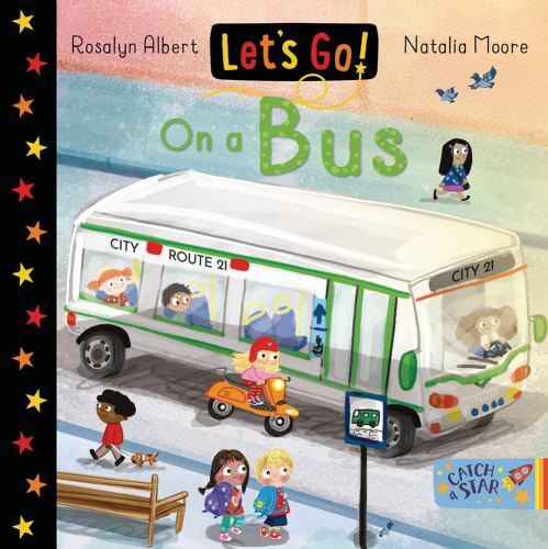 Let's Go on a Bus by Rosalyn Albert (2022, Children's Board Books) for ...