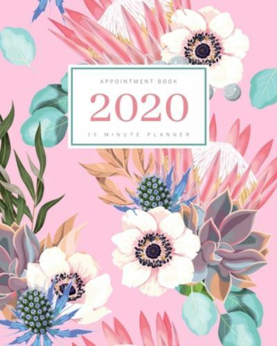 Appointment Book 2020 : 8x10 15 Minute Planner Large Notebook Organizer ...