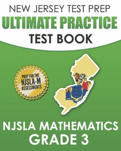 NEW JERSEY TEST PREP Ultimate Practice Test Book NJSLA Mathematics ...