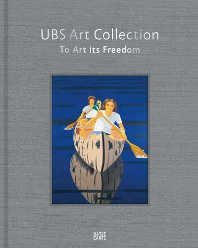 UBS Art Collection : To Art Its Freedom by Mary Rozell (2017, Hardcover ...