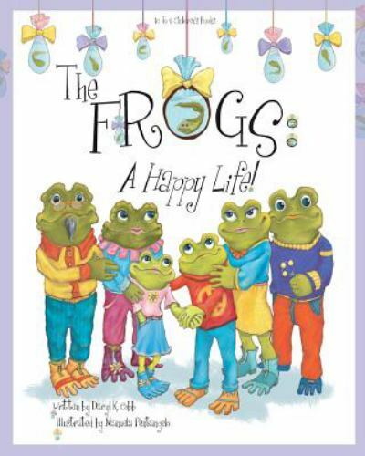 Frogs : A Happy Life! by Daryl Cobb (2015, Trade Paperback) for sale ...