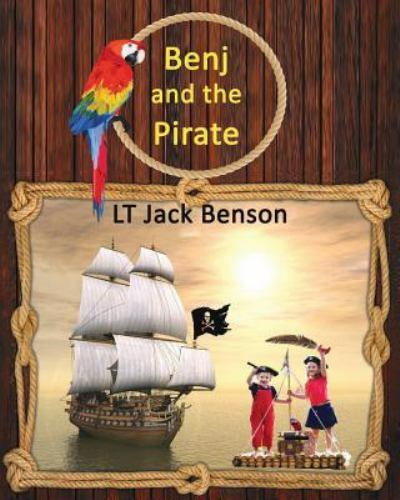 Benj and the Pirate by Jack Benson (2017, Trade Paperback) for sale ...
