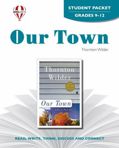 Our Town Novel Units Student Packet by Novel Units (2019, Trade ...