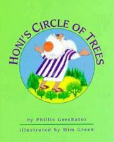 Honi's Circle of Trees by Phillis Gershator (1994, Hardcover) for sale ...