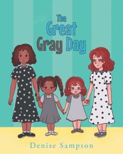 Great Gray Day by Denise Sampson (2021, Trade Paperback) for sale ...