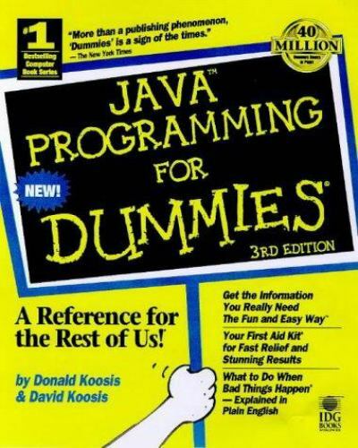 --For Dummies Ser.: Java Programming for Dummies by David Koosis and ...