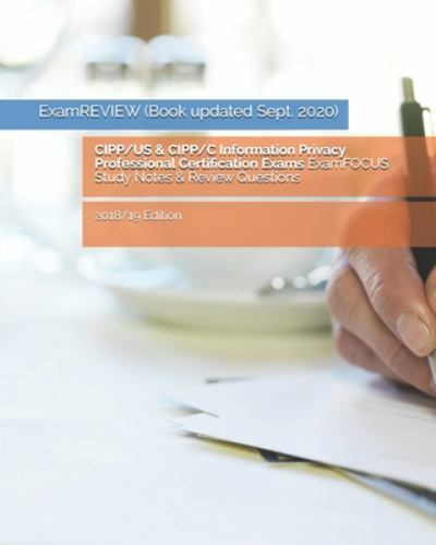 CIPP/US and CIPP/C Information Privacy Professional Certification Exams ...