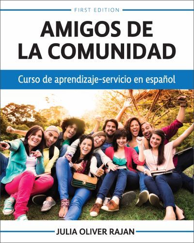 Amigos de la Comunidad : Curso de Aprendizaje-Servicio en Español by ...