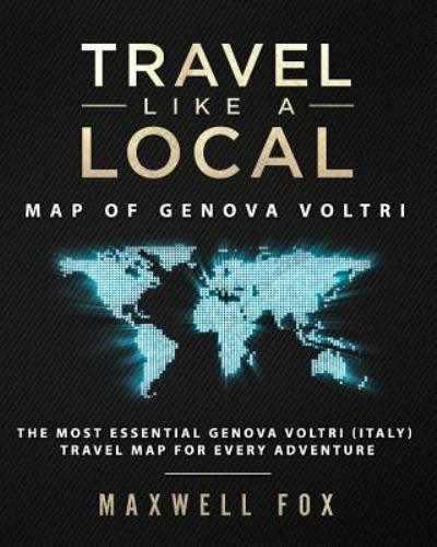 Travel Like a Local - Map of Genova Voltri : The Most Essential Genova ...