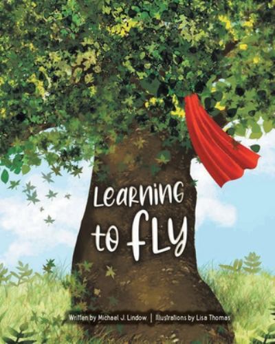 Learning to Fly by Michael J. Lindow (2021, Trade Paperback) for sale ...