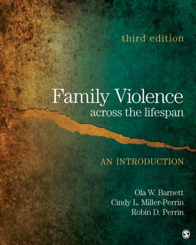 Family Violence Across the Lifespan : An Introduction by Robin D ...