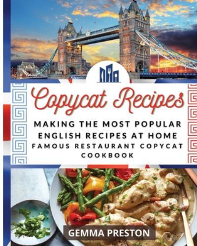 COPYCAT RECIPES - English : Making the Most Popular English Recipes at ...