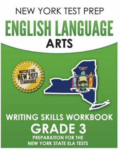 NEW YORK TEST PREP English Language Arts Writing Skills Workbook Grade ...