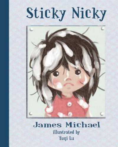 Sticky Nicky by James Michael (2017, Trade Paperback) for sale online ...