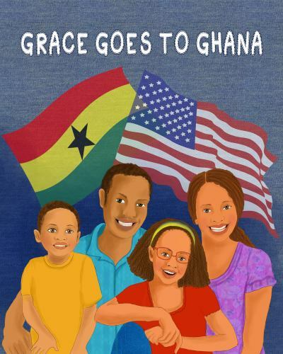 Grace Goes to Ghana by M. Mimi Sutton (2015, Trade Paperback) for sale ...