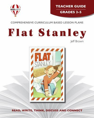 Flat Stanley Ser.: Flat Stanley Novel Units Teacher Guide by Novel ...