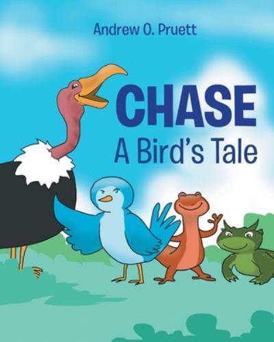 Chase : A Bird's Tale by Andrew O. Pruett (2021, Trade Paperback) for ...