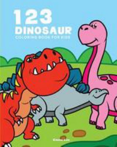 123 Dinosaur Coloring Book : Perfect for Toddler Large Picture and Easy ...
